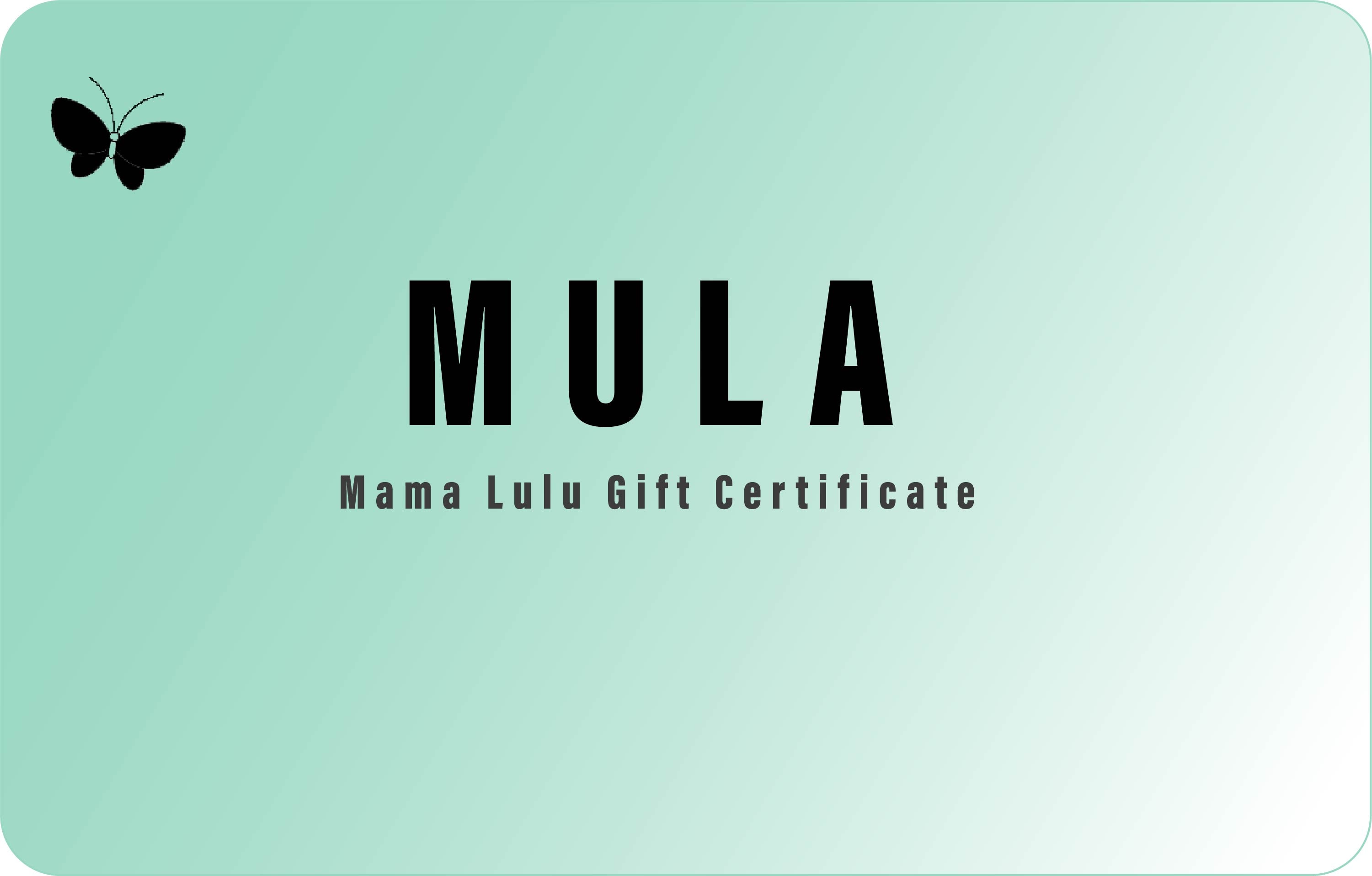 Mula For Later – Mama Lulu